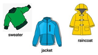 Things Worn and Used on Different Kinds of Weather | PPTX