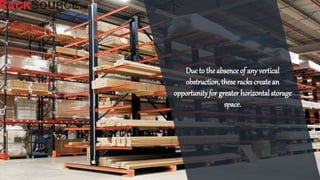 Things You Should Know About Cantilever Rack | PPT