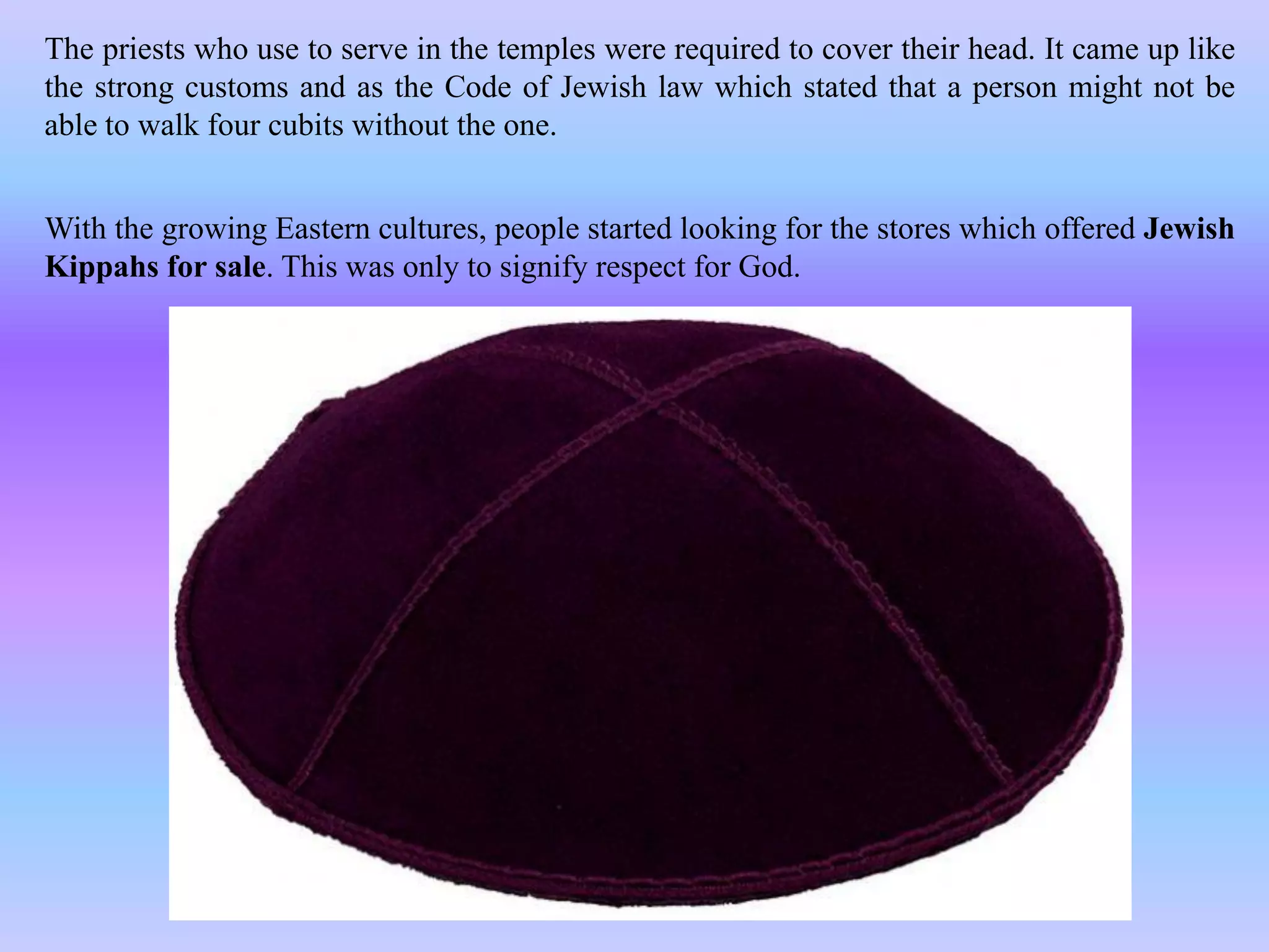 Things you should know about kippah | PPT