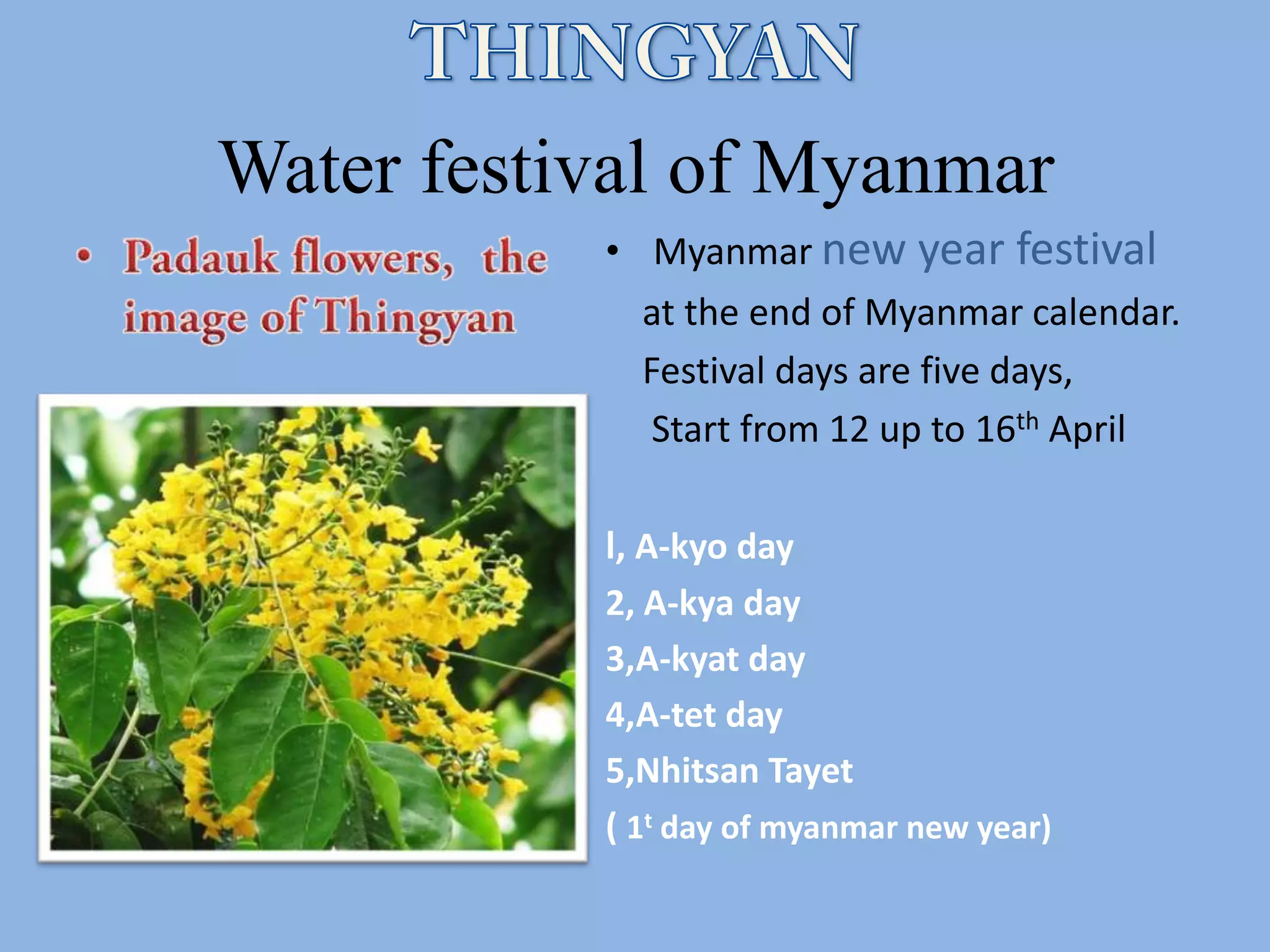 Thingyan, water festival | PPTX