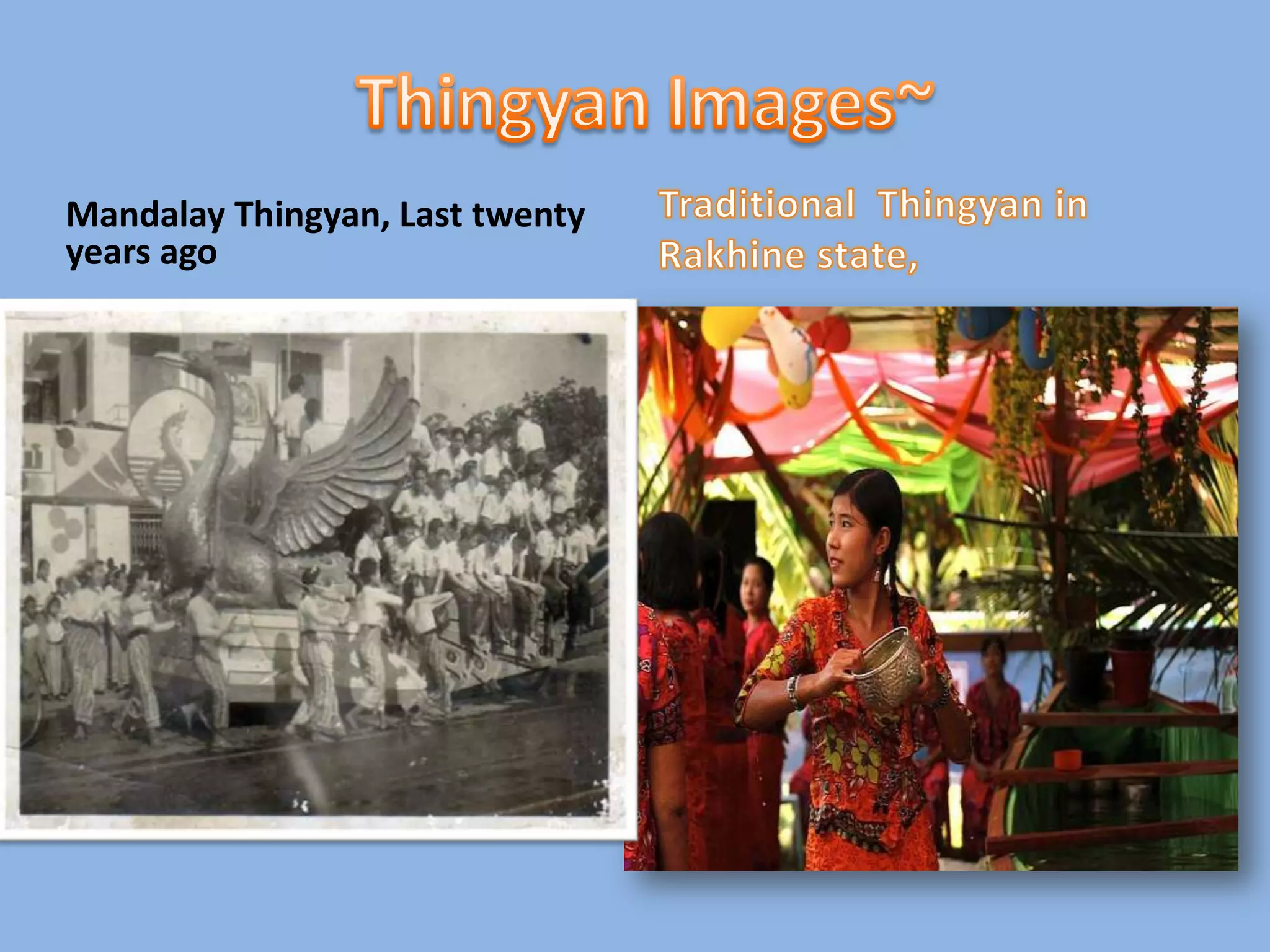 Thingyan, water festival | PPTX