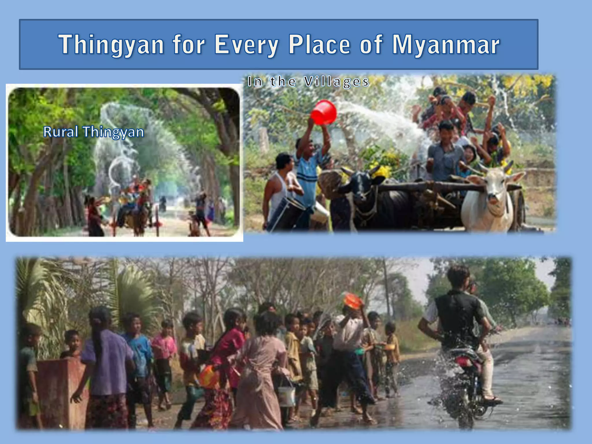 Thingyan, water festival | PPTX