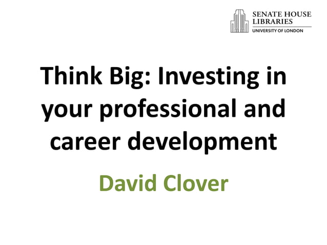 Think big by David Clover | PPT