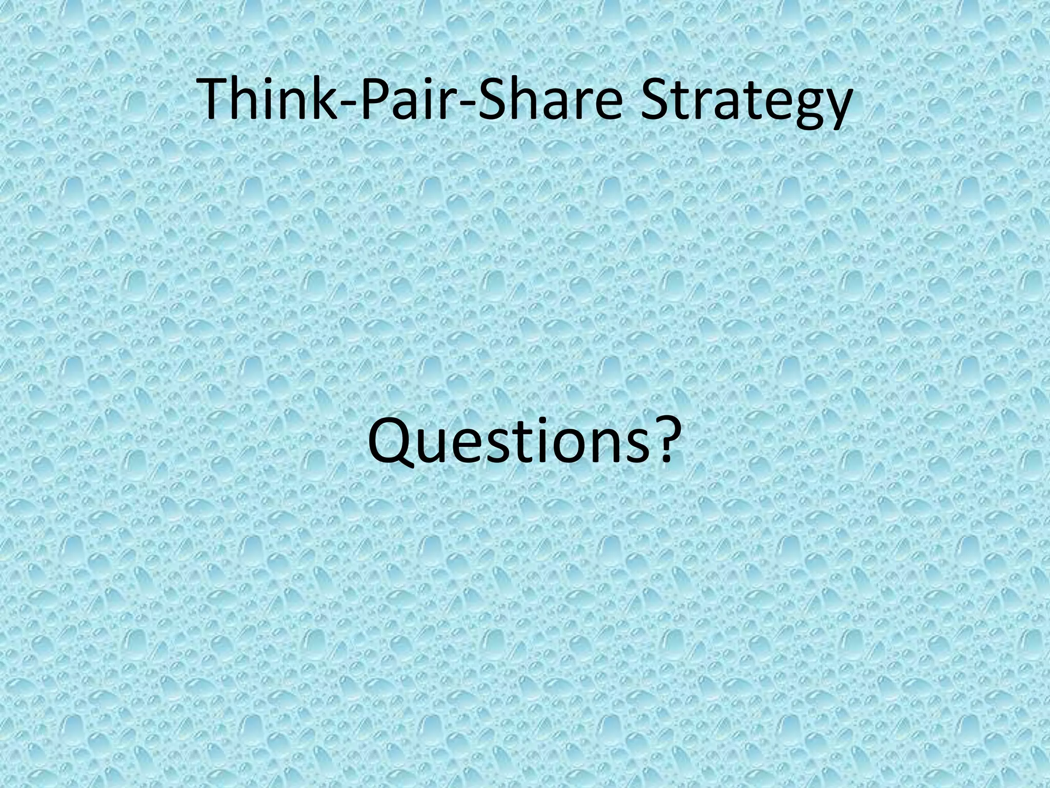 Think pair-share strategy | PPTX