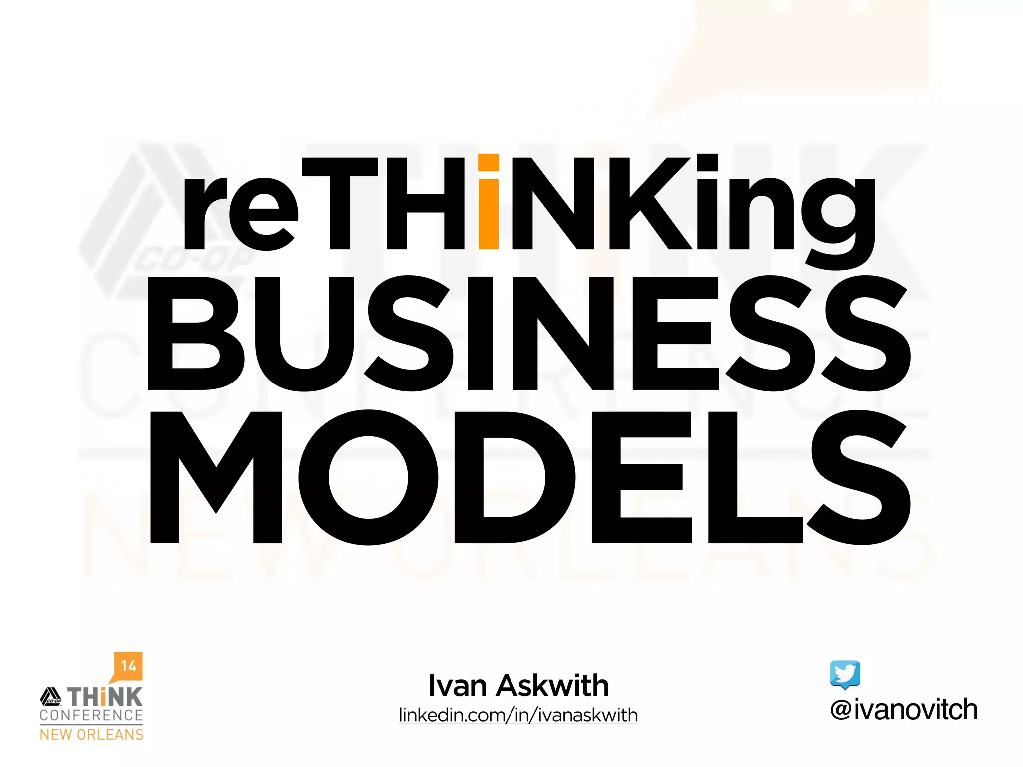 THINK 2014: reTHINKing Business Models | PDF