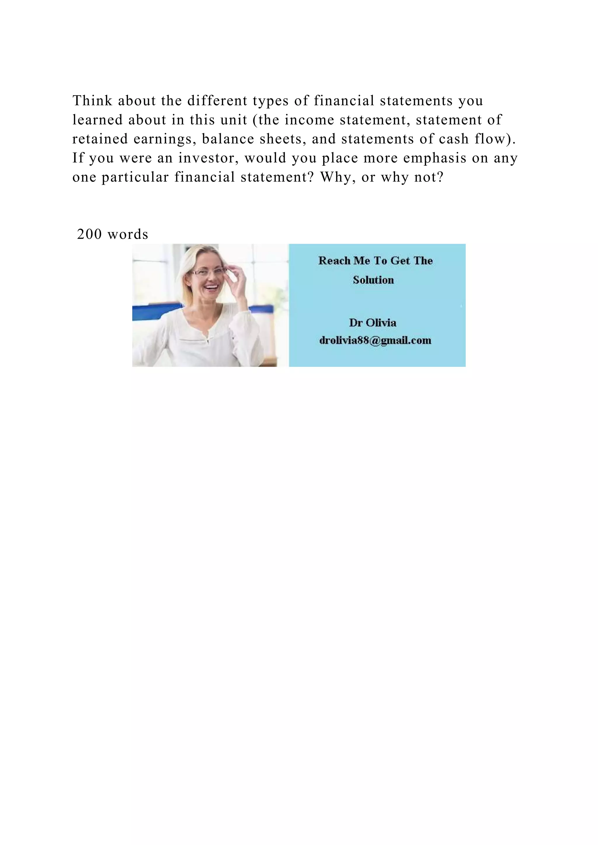 Think about the different types of financial statements you learned .docx