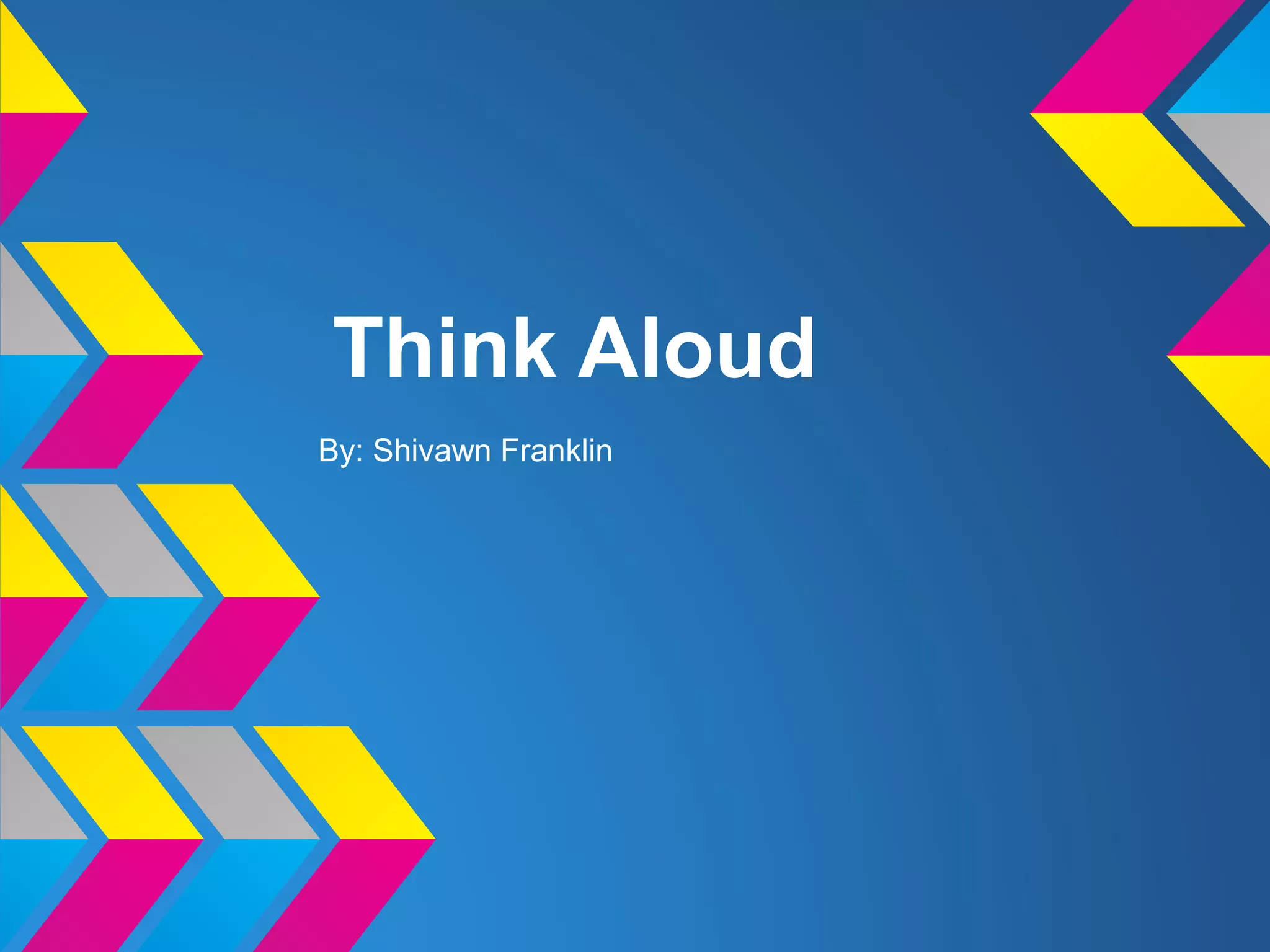 Think aloud | PPT