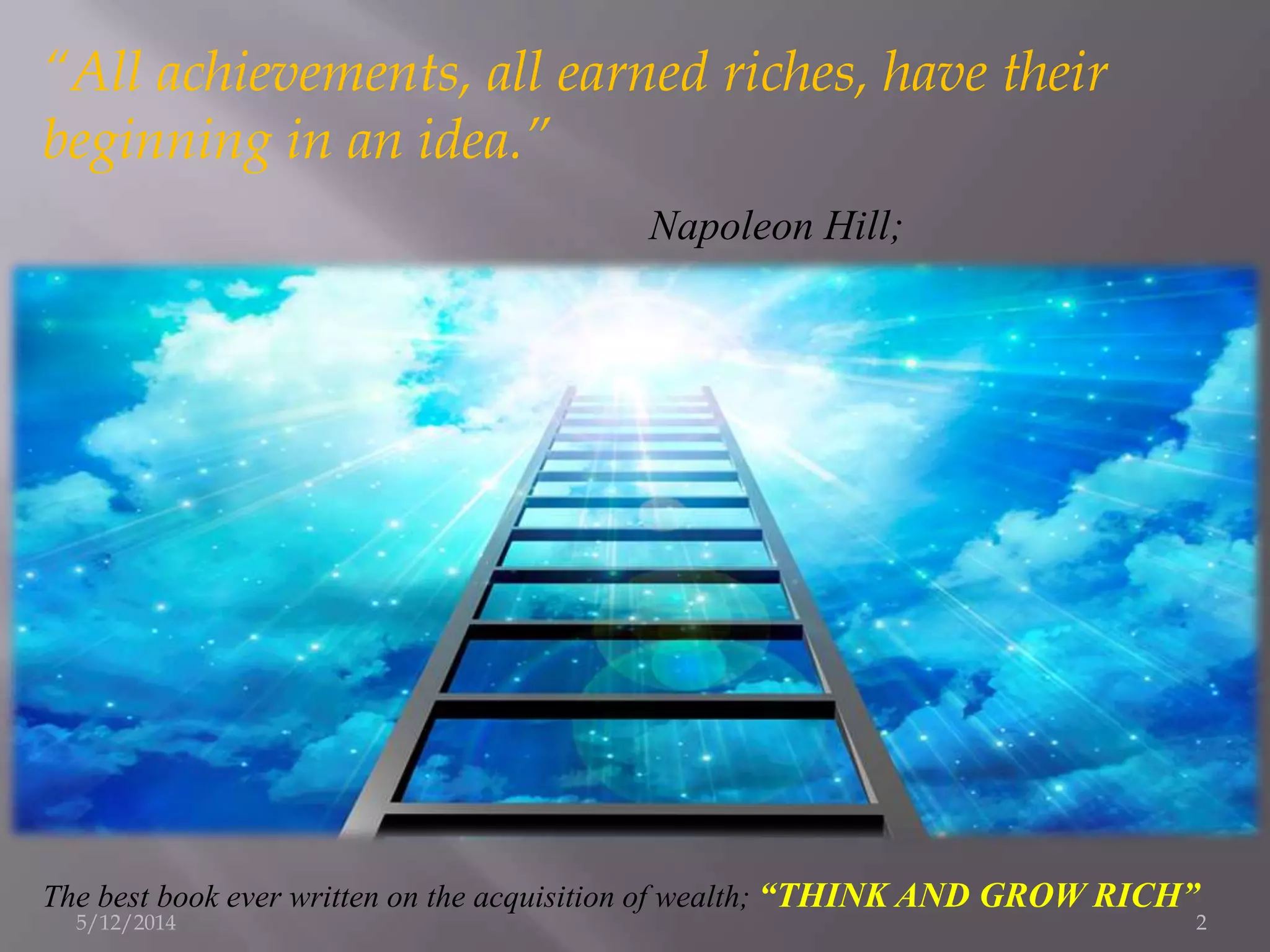 THINK AND GROW RICH-Napoleon Hill | PPTX
