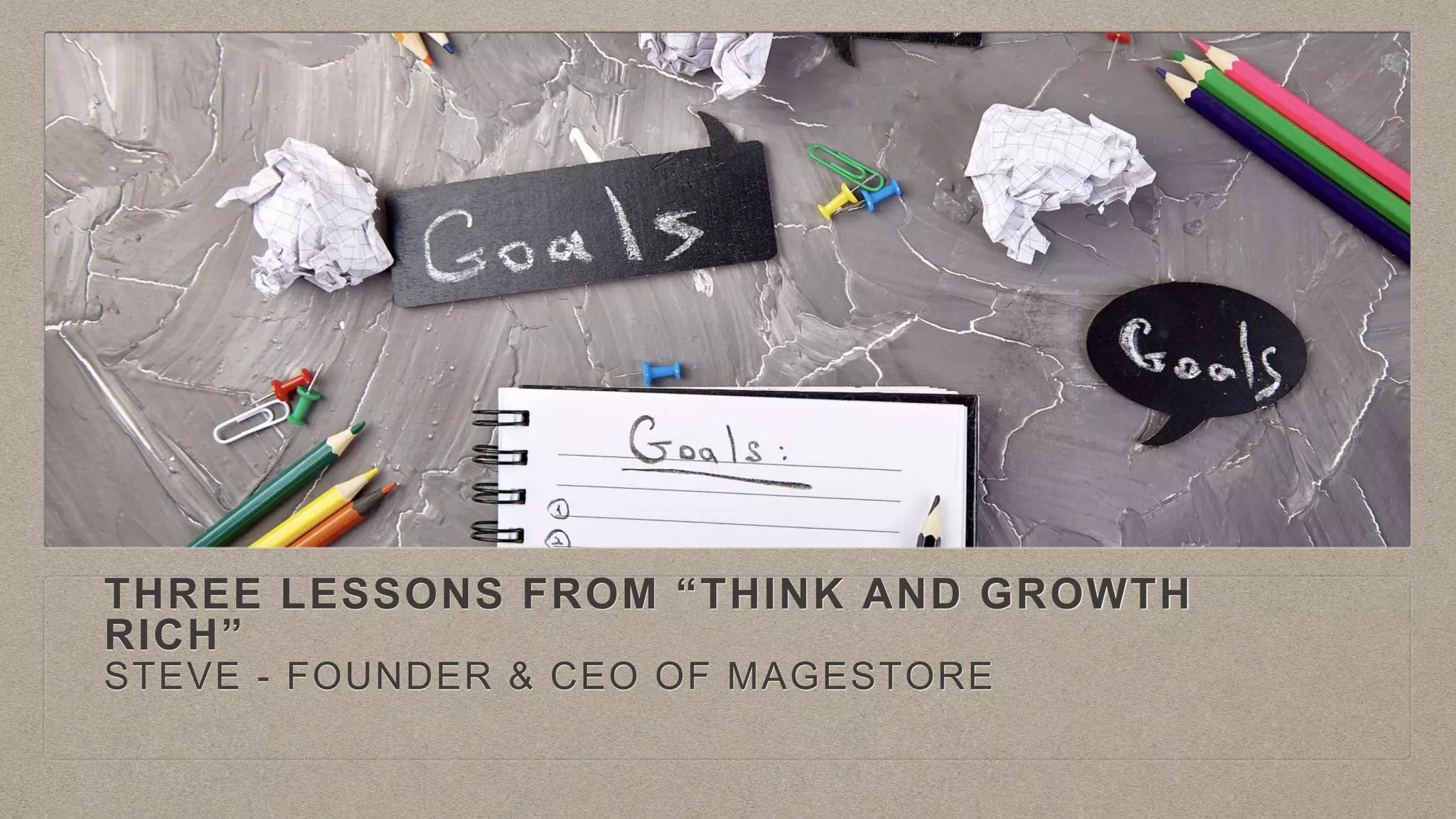 3 lessons learnt from "Think and growth rich" | PPTX