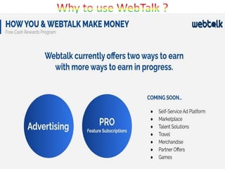 Think and decide : Why use WebTalk ? | PPT