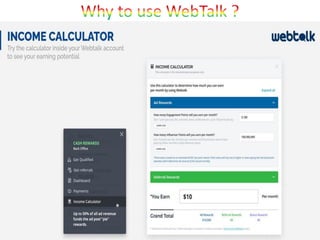 Think and decide : Why use WebTalk ? | PPT