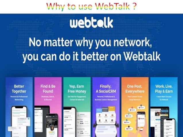 Think and decide : Why use WebTalk ? | PPT