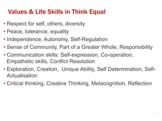 Think Equal - A Model for Value-based Education in the Early Years | PPTX