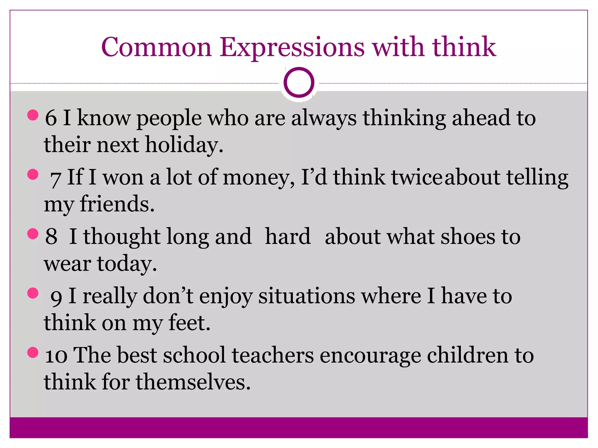 Think expressions | PPT