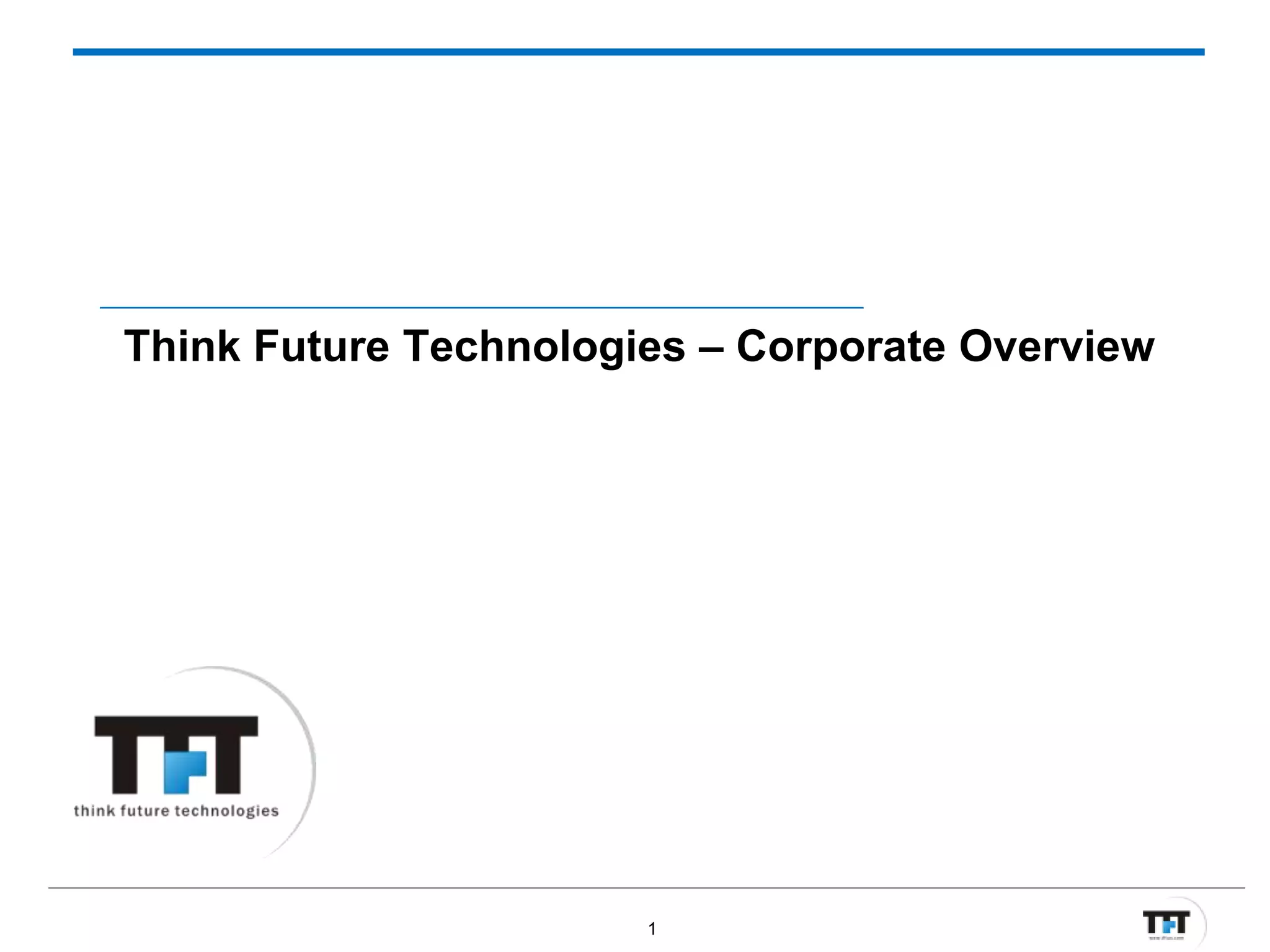 Think Future Technologies | PPT