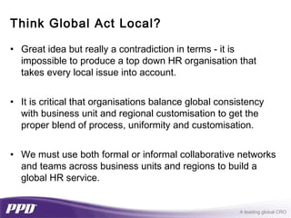 Think Global Act Local David Holroyd | PPT