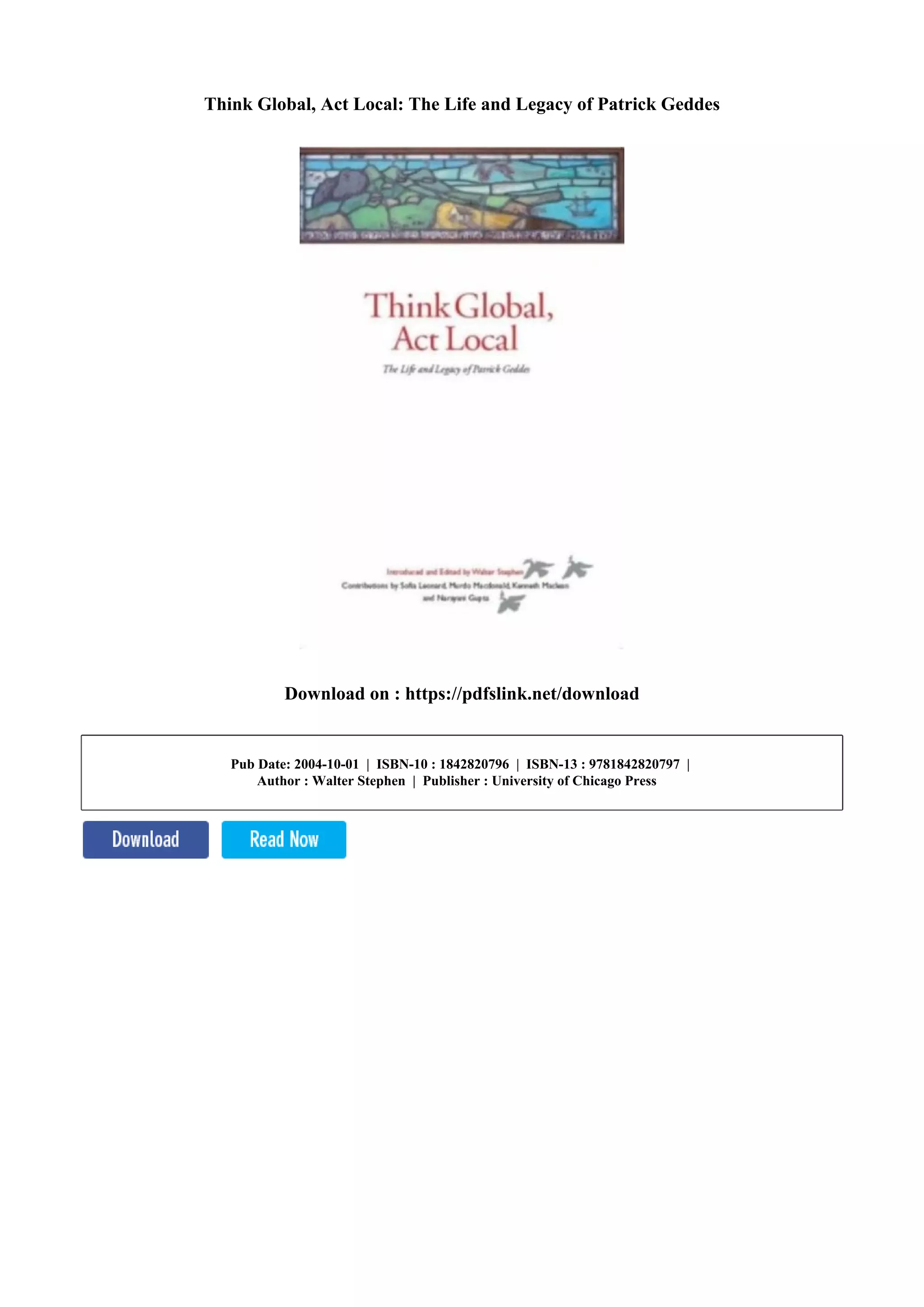 Think global, act local: the life and legacy of patrick geddes | PDF