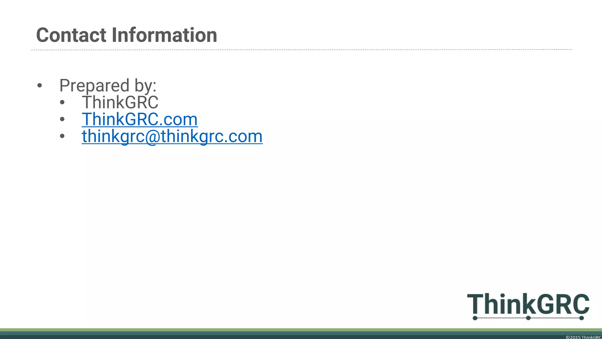 ThinkGRC justifying the transition to an Enterprise Risk Management (ERM) model | PPT