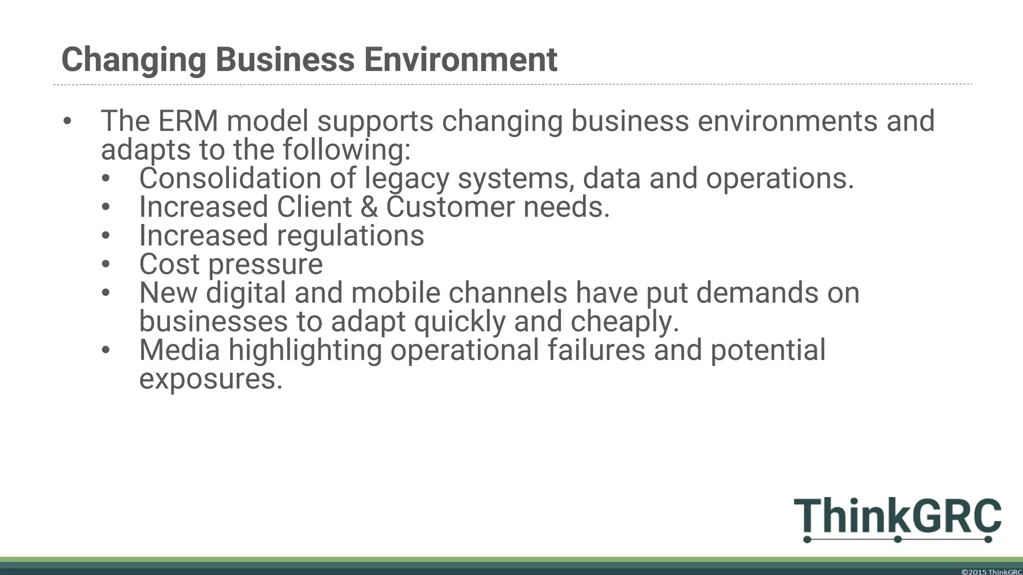 ThinkGRC justifying the transition to an Enterprise Risk Management (ERM) model | PPT