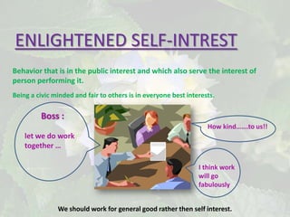 Think in enlightened self interest | PPTX