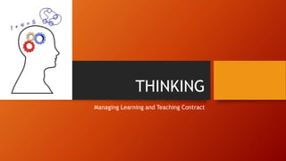 Thinking | PPTX | Secondary Education | Education