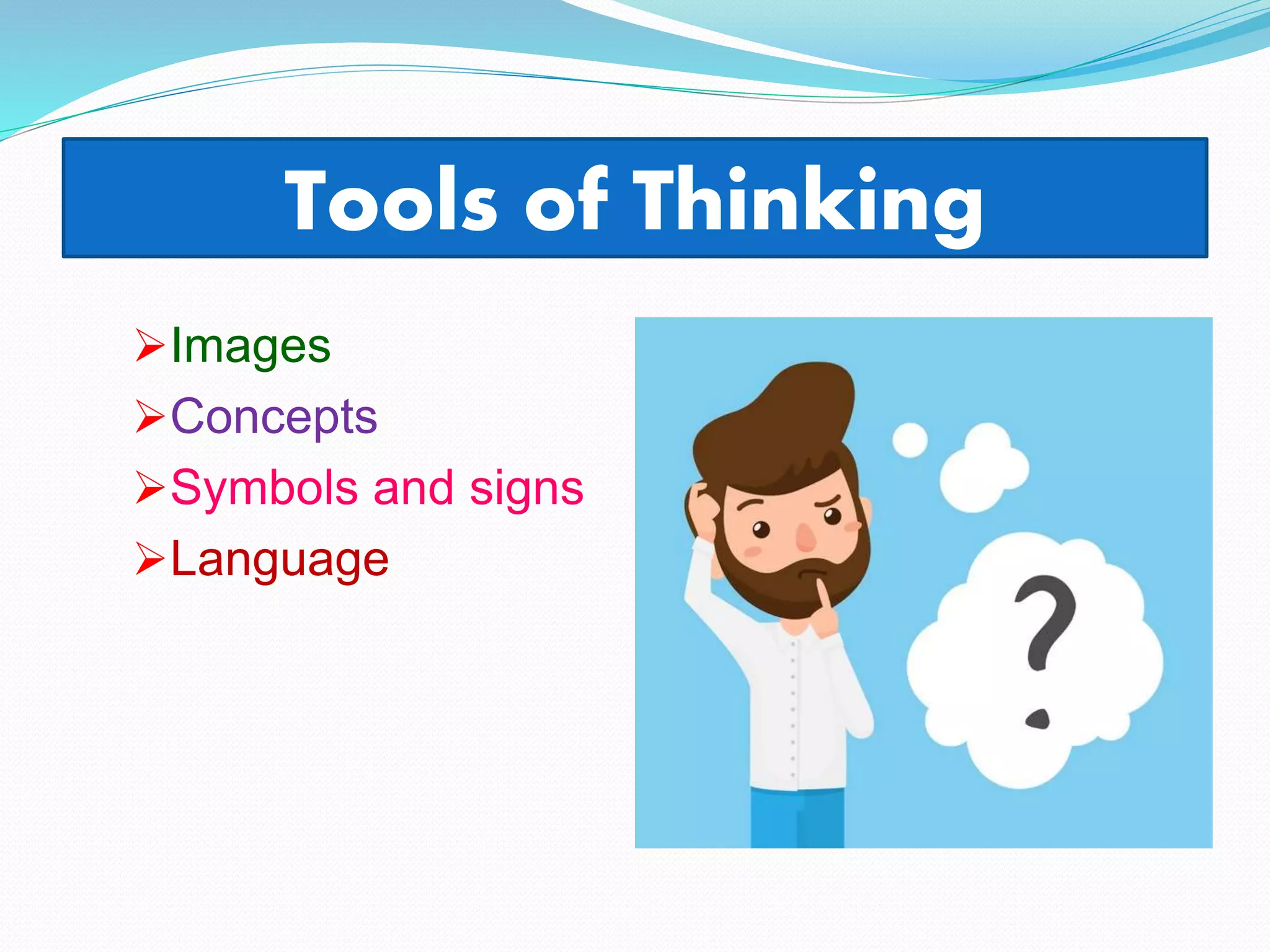 Thinking – types- Convergent thinking, Divergent thinking and Creative ...