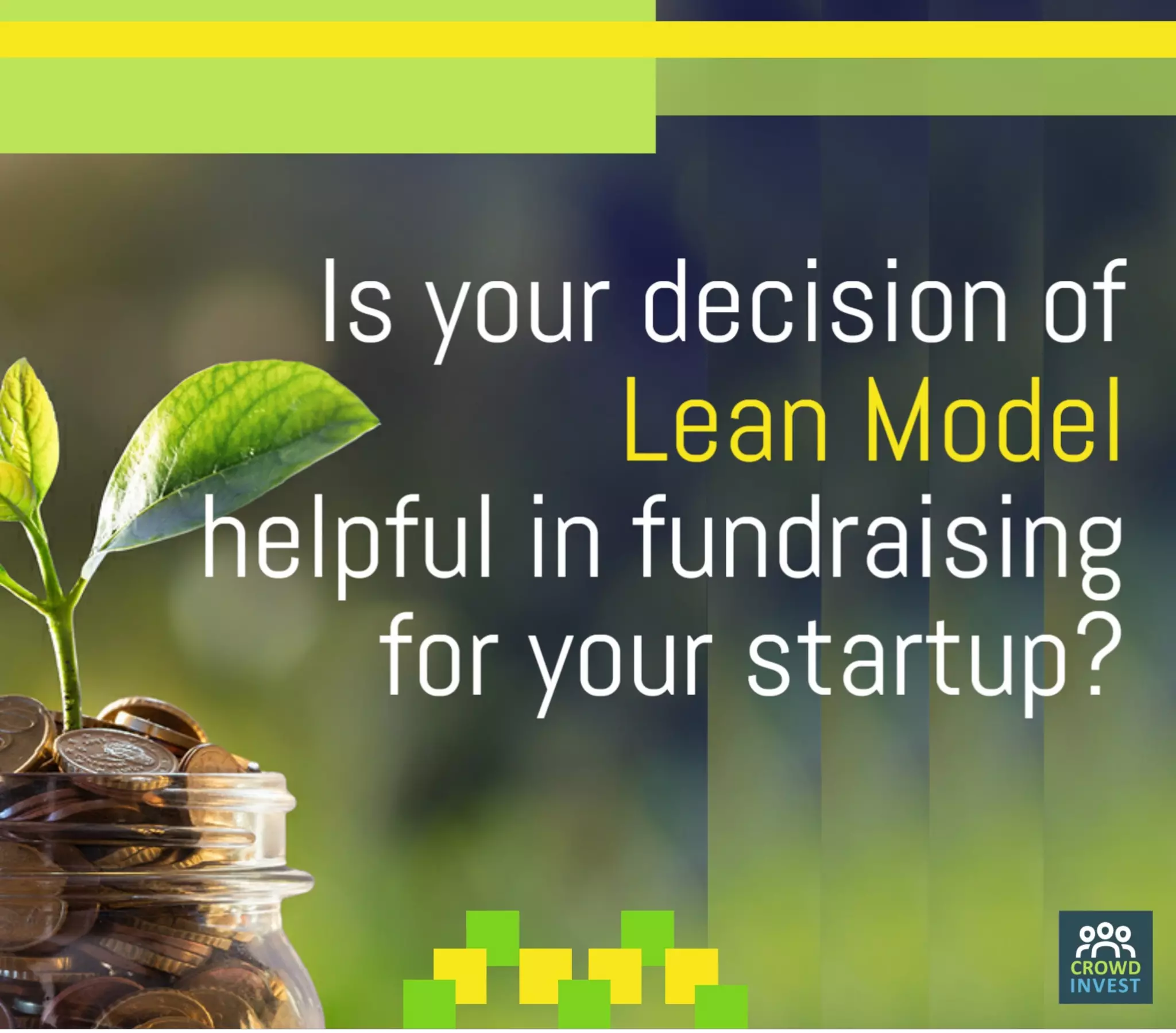 Should startups use lean model for fundraising ? | PDF