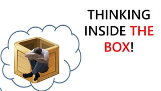 GO OUT! Out-of-the-BOX! by Deboleena Dutta | PPT