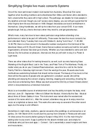 Simplifying Simple live music concerts Systems