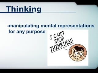 Thinking and Reasoning | PPT