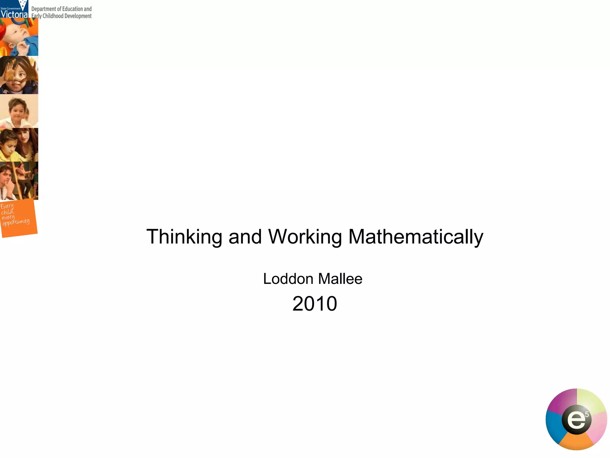 Thinking and working mathematically | PPT