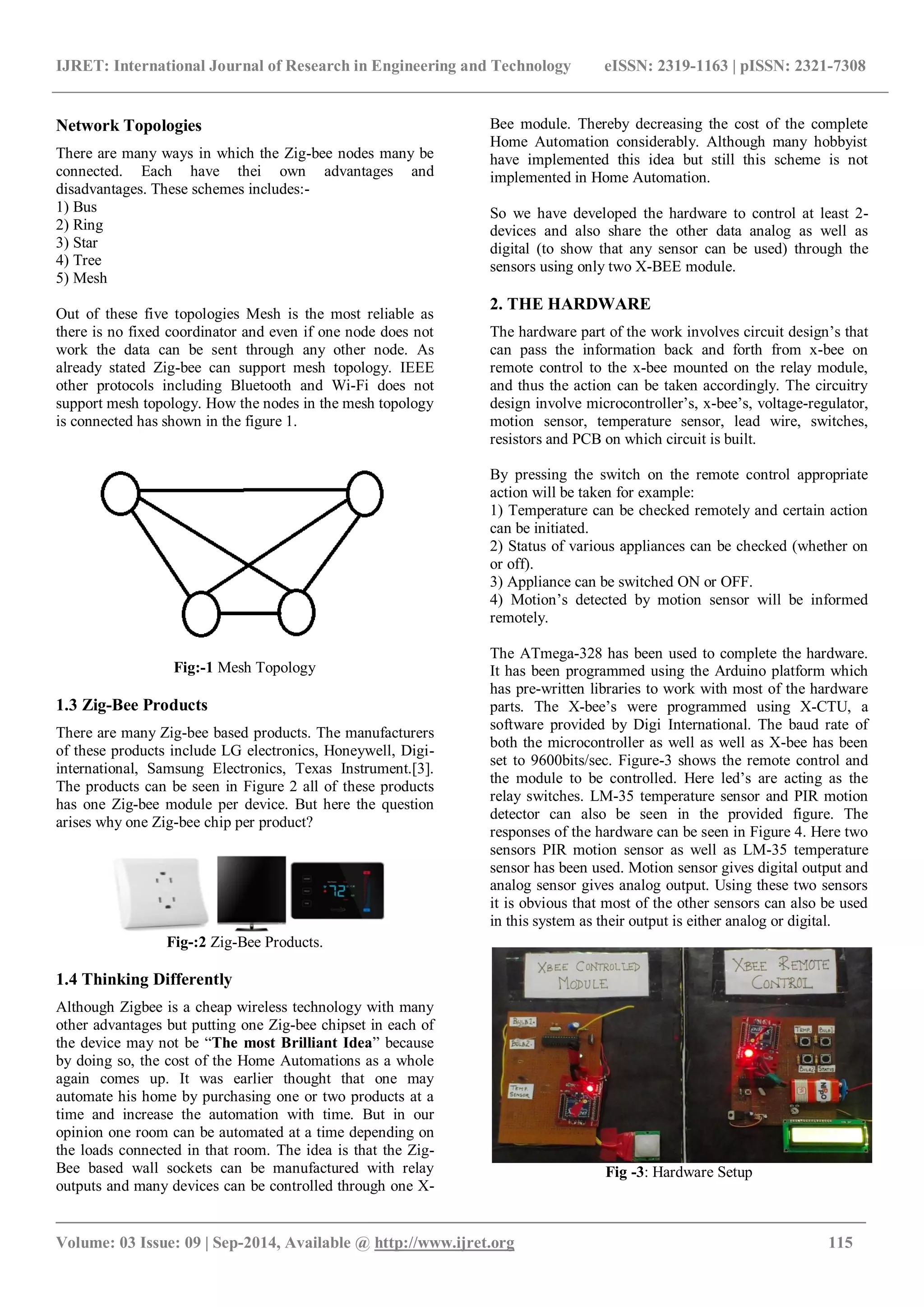 Thinking differently zig bee based smart home automation | PDF