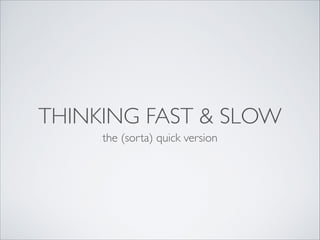 Thinking Fast & Slow presentation | PDF