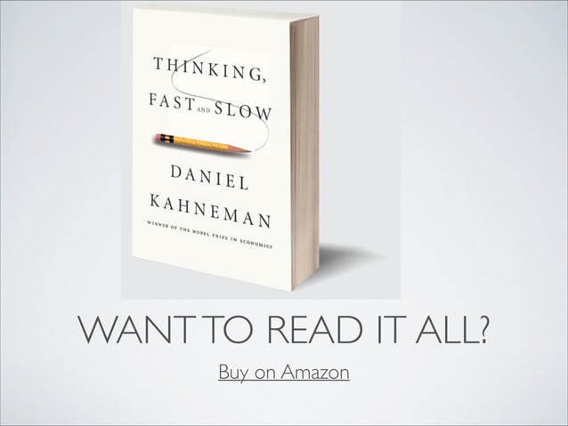 Thinking Fast & Slow presentation | PDF