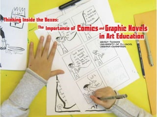 Thinking Inside the Boxes: The Importance of Comics and Graphic Novels ...