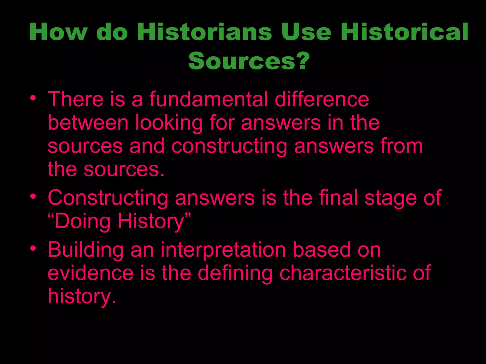 Thinking like historian full slideshow | PPT