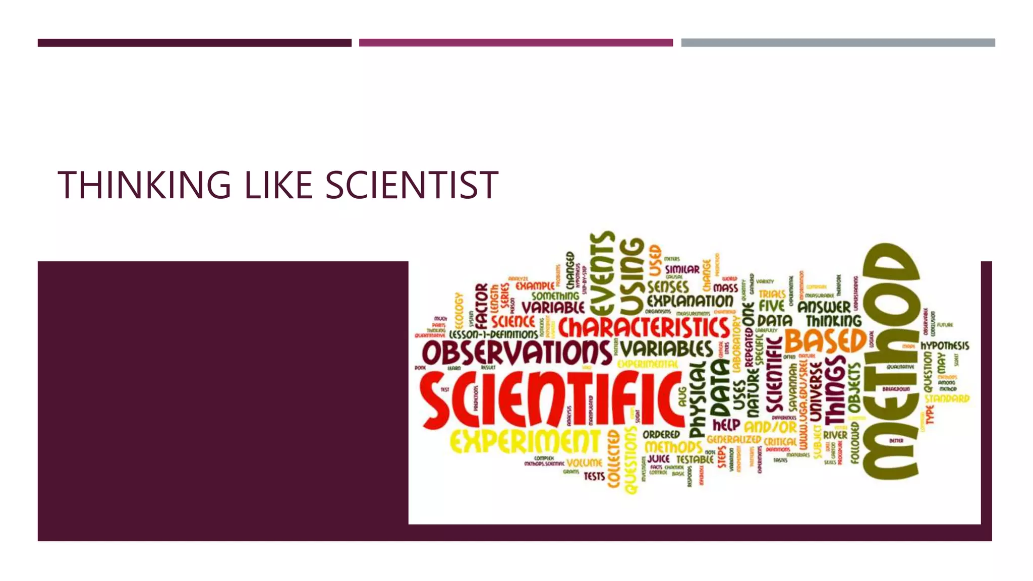 Thinking like scientist.pptx