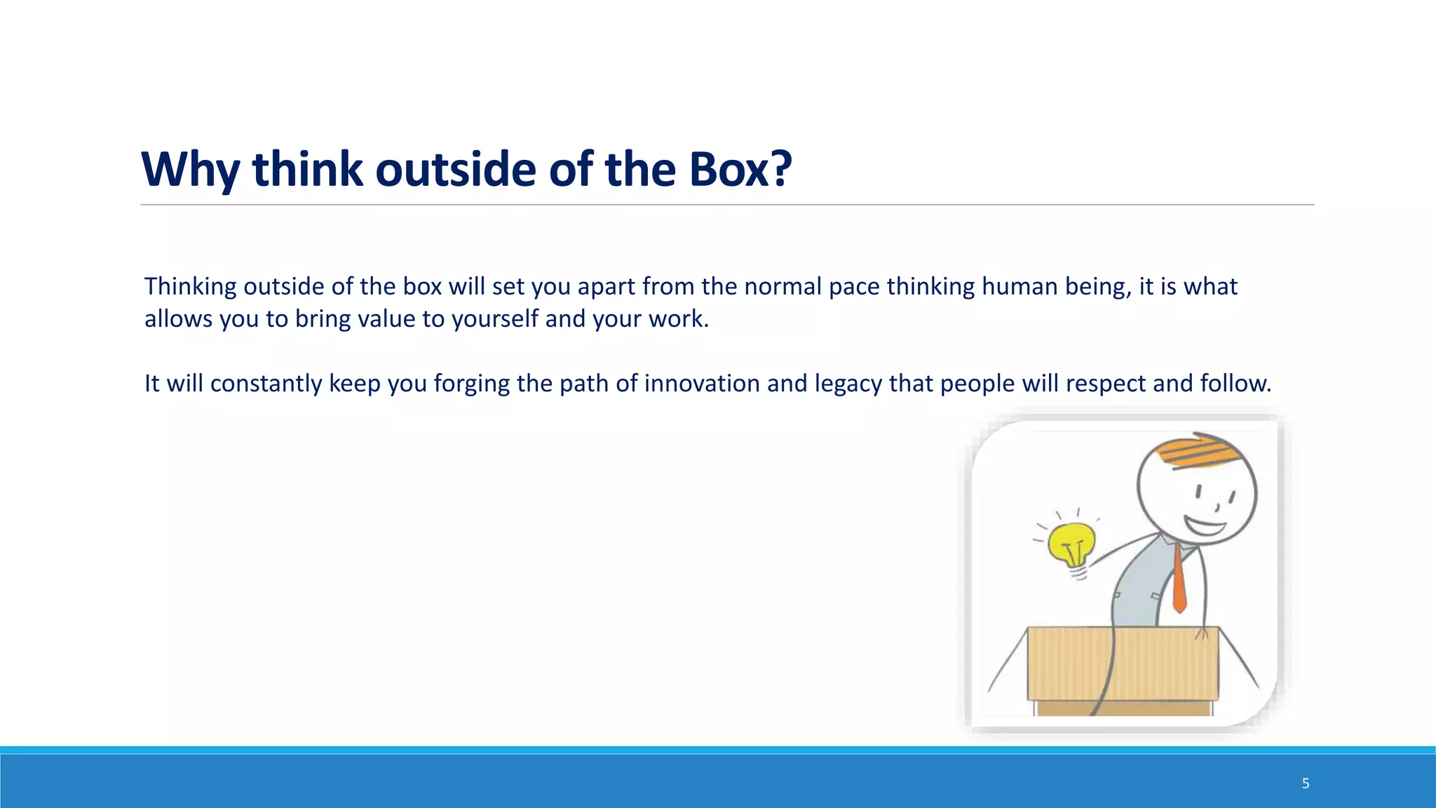 Thinking out of the box | PPTX