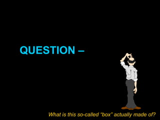 Thinking out of the box arise roby | PPSX | Science