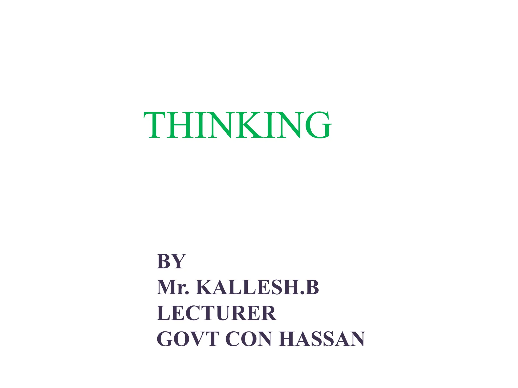 THINKING REASONING & PROBLEM SOLVING.pptx