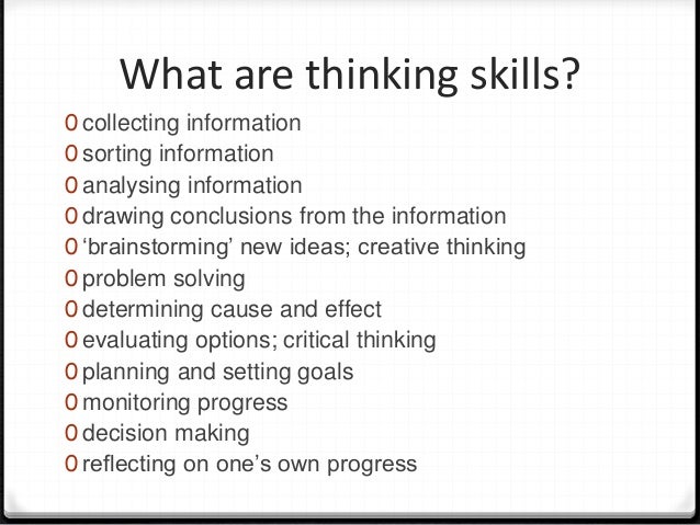 Thinking skills