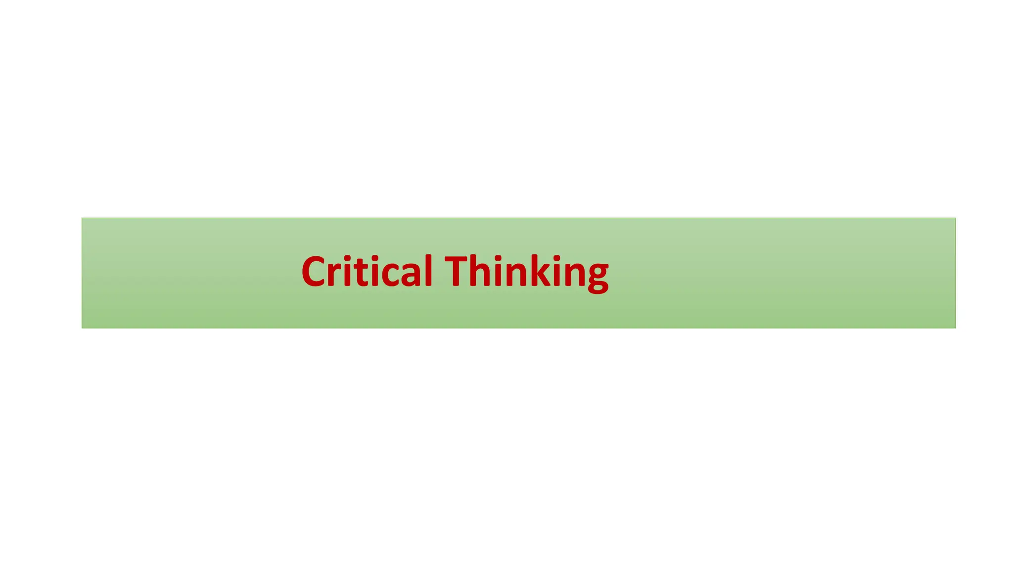 Thinking Skills: Meaning and Types: Critical and Creative.pptx