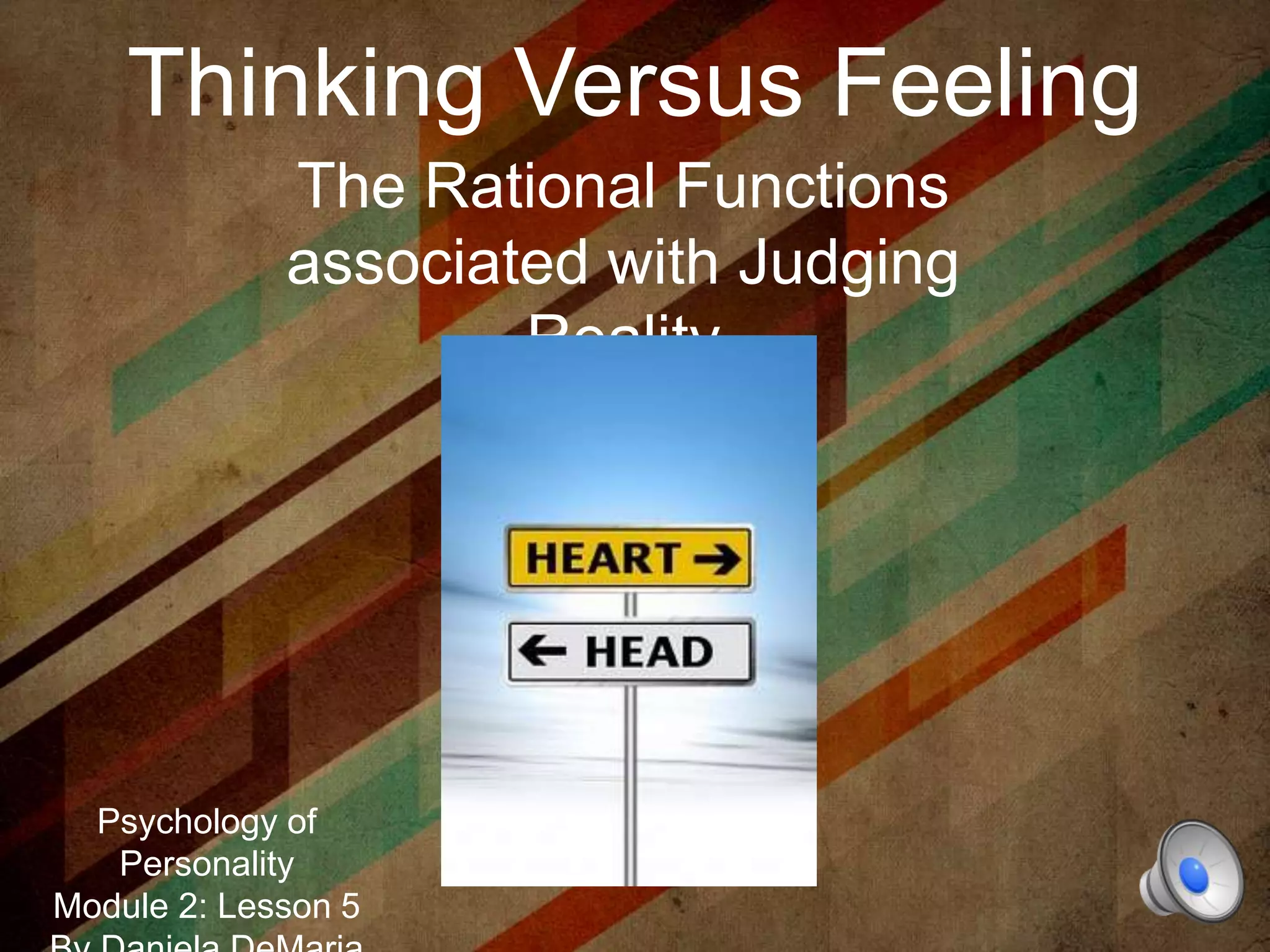 Thinking versus Feeling | PPT