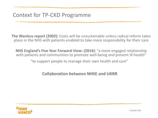 Think Kidneys programme update 2017 | PPTX