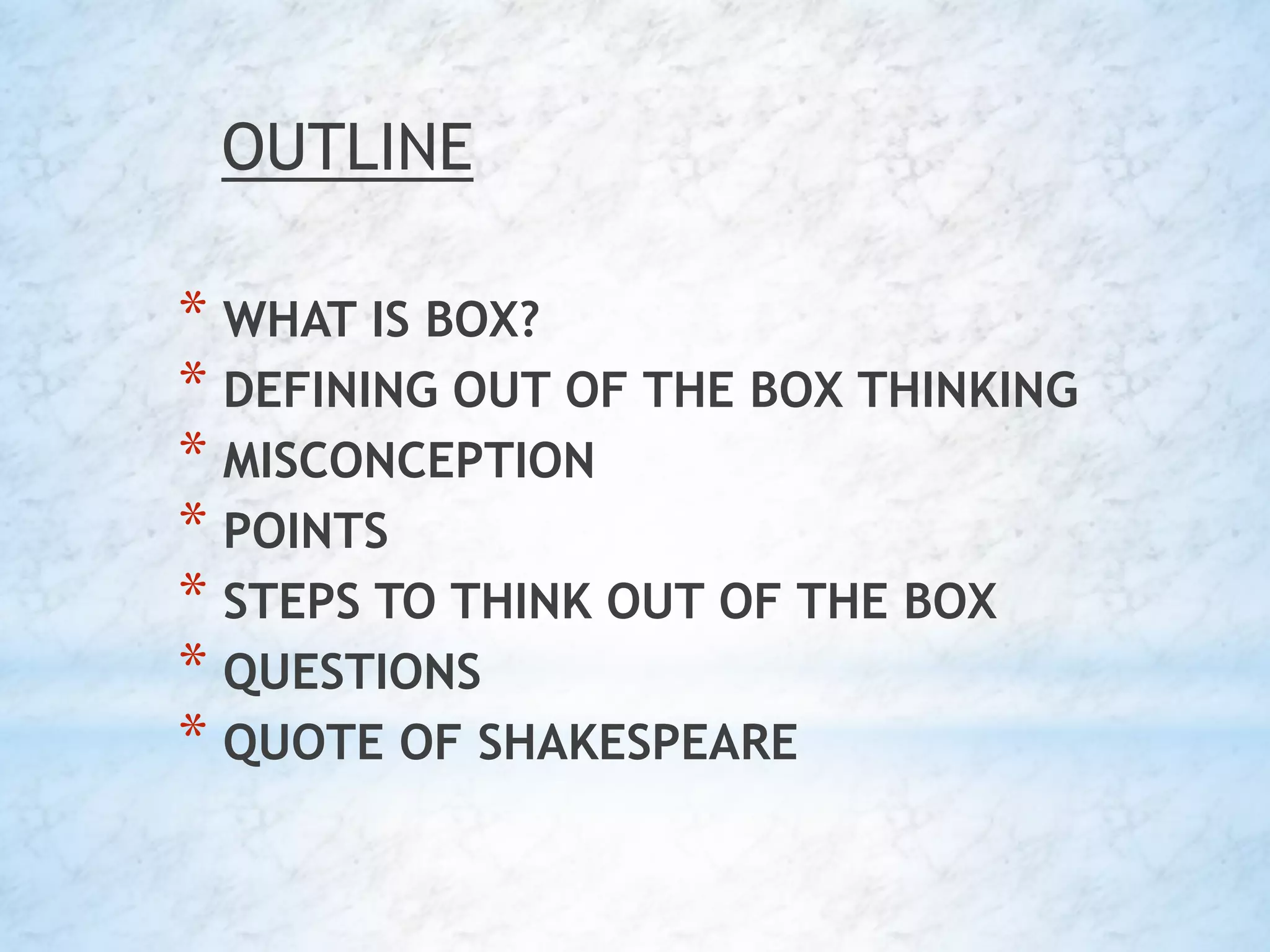 Think out of the box | PPTX