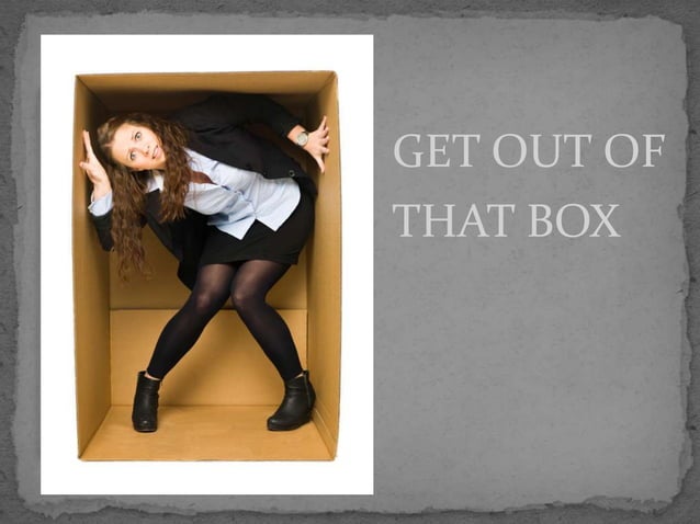 Think outside the box | PPT