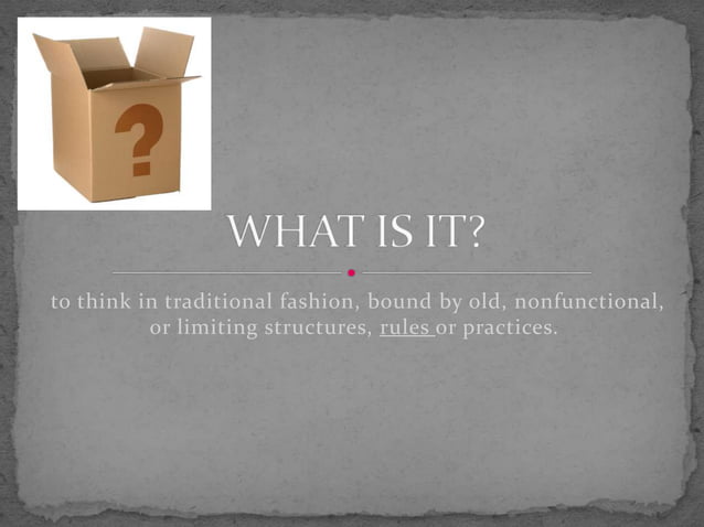 Think outside the box | PPT