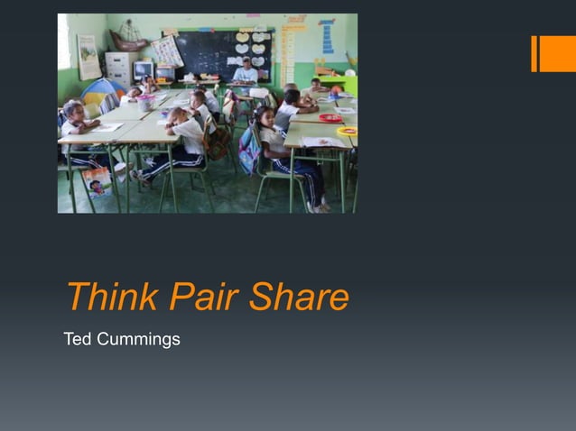 THINK PAIR SHARE PRESENTATION - TPC | PPTX | Educational Assessment | Education
