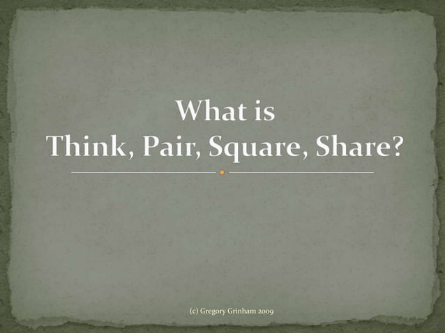 Think Pair Square Share | PPT