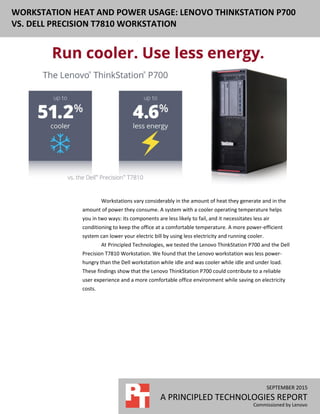 Workstation heat and power usage: Lenovo ThinkStation P700 vs. Dell ...
